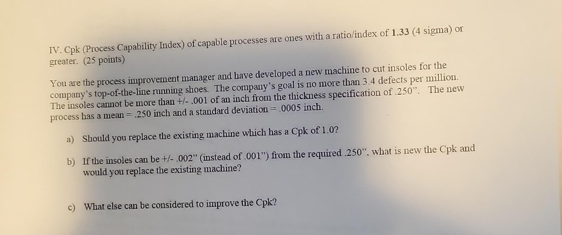 Solved TV. Cpk (Process Capability Index) of capable | Chegg.com