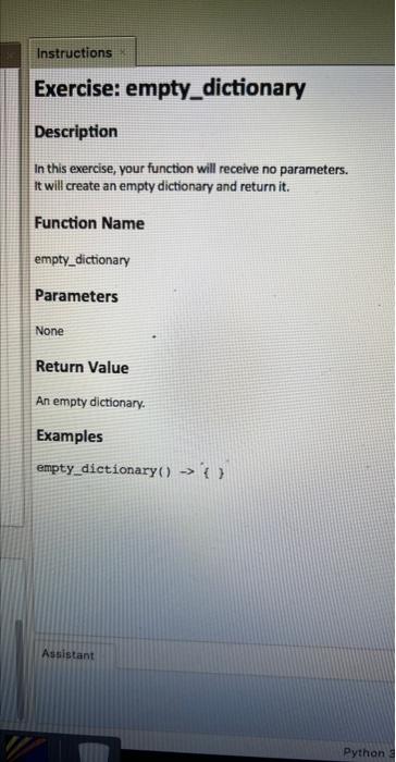 Solved Exercise: empty_dictionary Description In this | Chegg.com