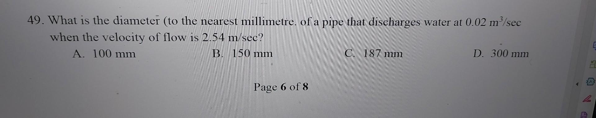 Solved 49. What is the diameter (to the nearest millimetre. | Chegg.com