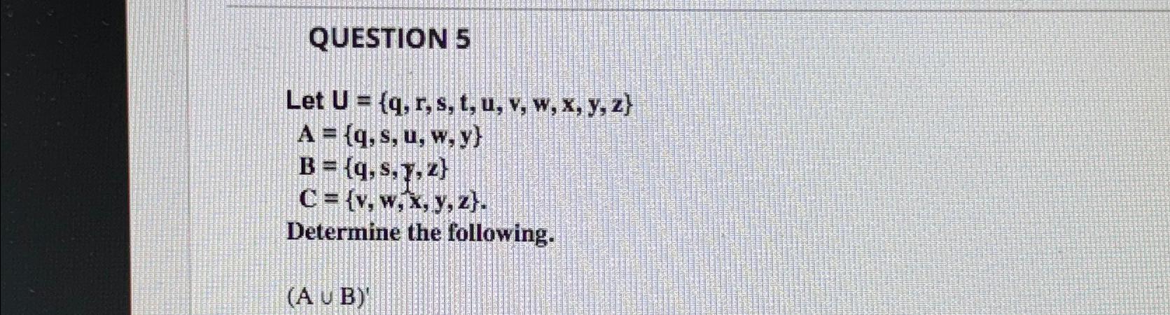 Solved QUESTION 5 Let | Chegg.com Solved QUESTION 5 Let | Chegg.com