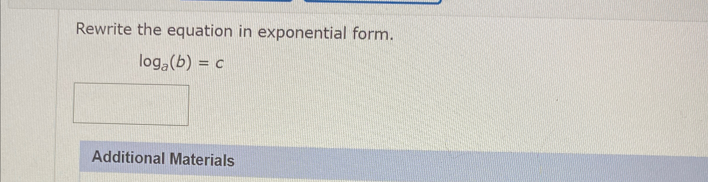 Solved Rewrite the equation in exponential | Chegg.com