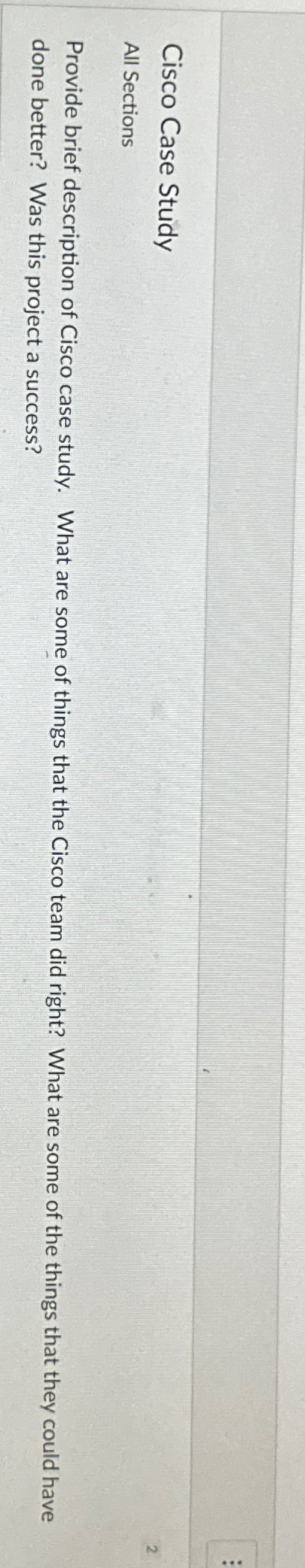 Solved Cisco Case StudyAll SectionsProvide brief description | Chegg.com