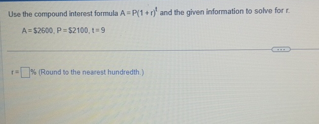 Solved Use the compound interest formula A=P(1+r)t ﻿and the | Chegg.com