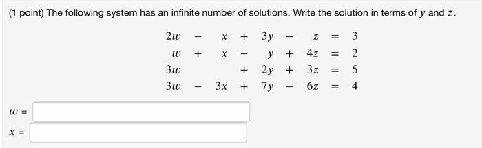 Solved The following system has an infinite number of | Chegg.com