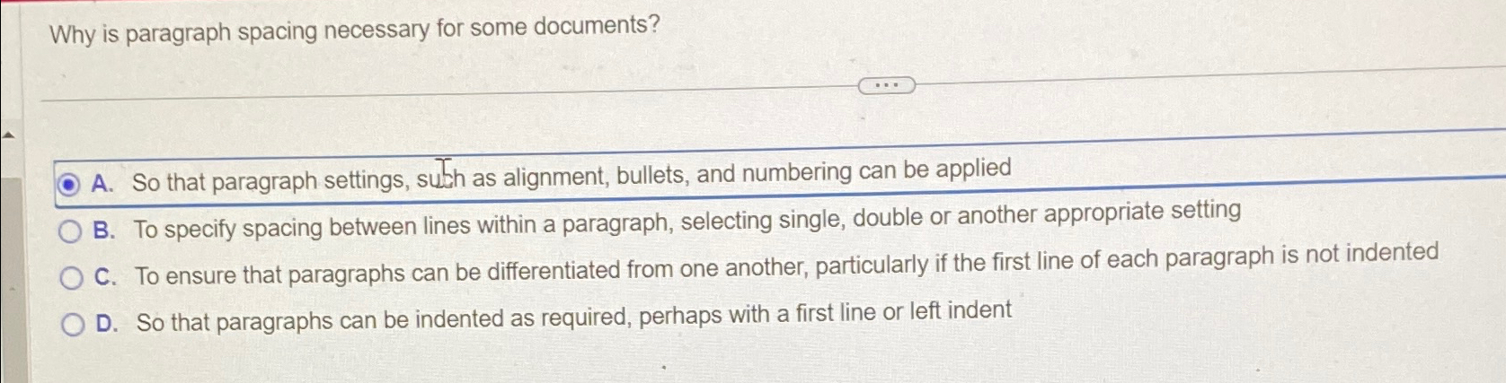 Solved Why is paragraph spacing necessary for some | Chegg.com