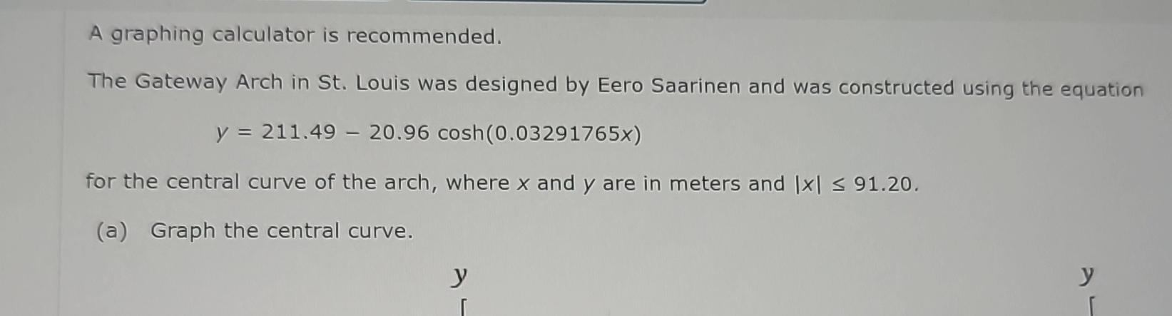 Solved A graphing calculator is recommended.The Gateway Arch | Chegg.com