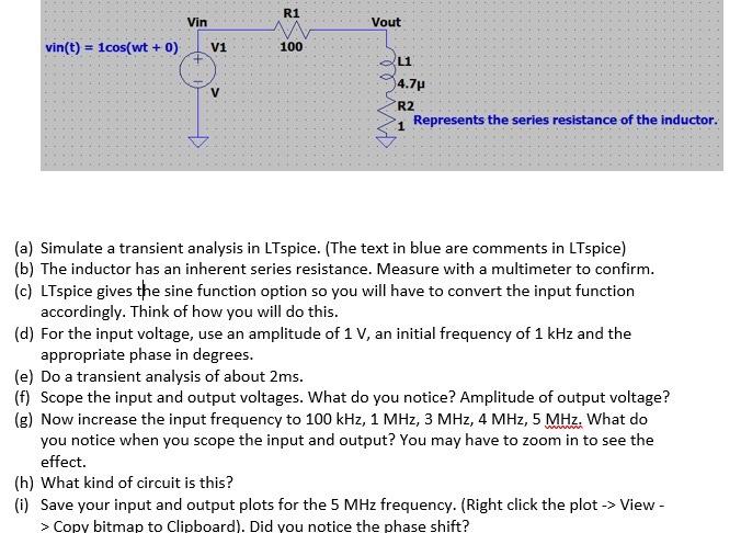 Solved (a) Simulate a transient analysis in LTspice. (The | Chegg.com