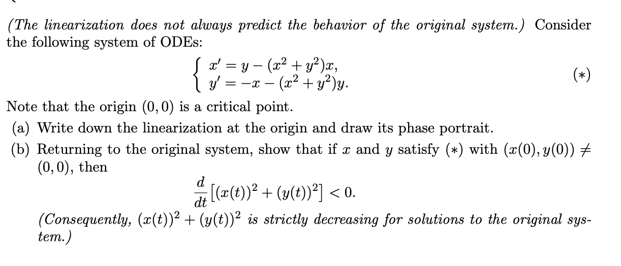 Solved (The linearization does not always predict the | Chegg.com
