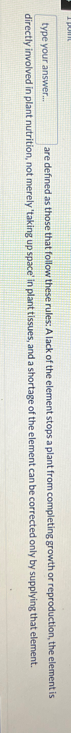 Solved type your answer... are defined as those that follow | Chegg.com