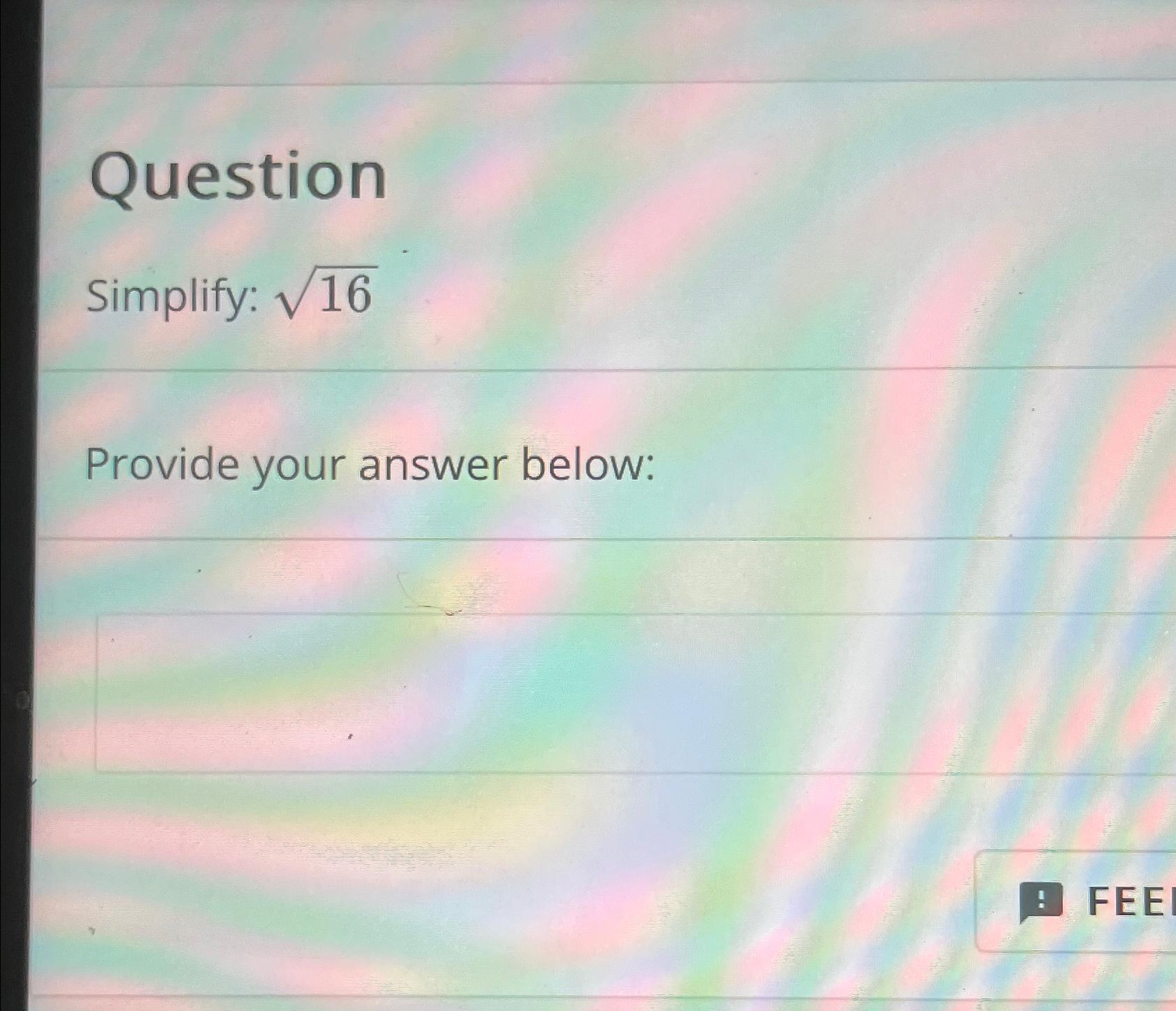 Solved QuestionSimplify: 162Provide your answer below: | Chegg.com Solved QuestionSimplify: 162Provide your answer below: | Chegg.com