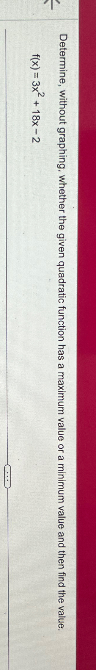 Solved Determine, without graphing, whether the given | Chegg.com
