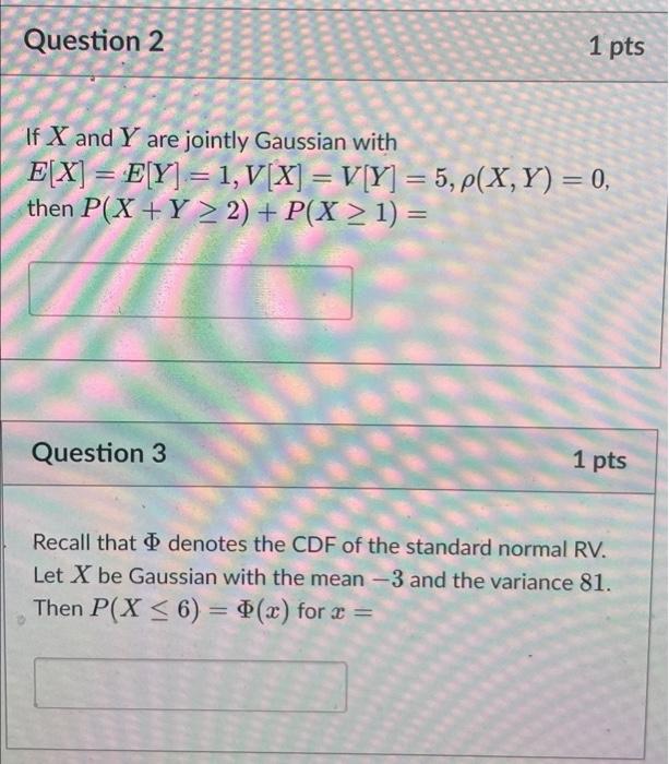 Solved Question 2 1 pts If X and Y are jointly Gaussian with | Chegg.com