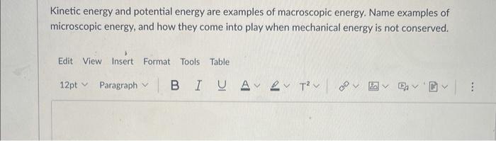 Solved Kinetic energy and potential energy are examples of | Chegg.com
