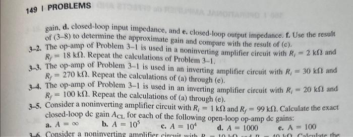 Solved gain, d. closed-loop input impedance, and e. | Chegg.com