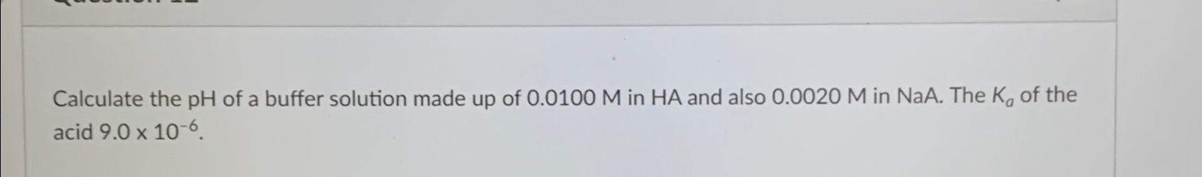 Calculate the pH ﻿of a buffer solution made up of | Chegg.com