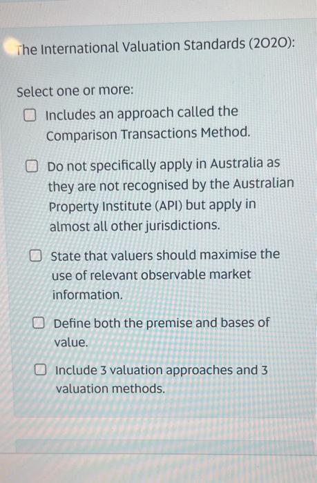 Solved The International Valuation Standards (2020): Select | Chegg.com