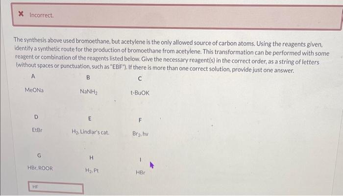 Solved The synthesis above used bromoethane, but acetylene | Chegg.com