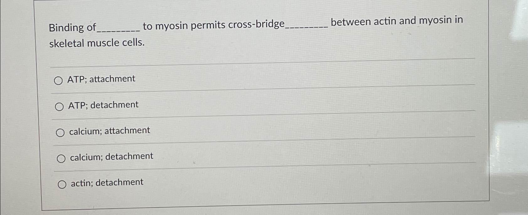 Solved Binding of q, ﻿to myosin permits cross-bridge | Chegg.com