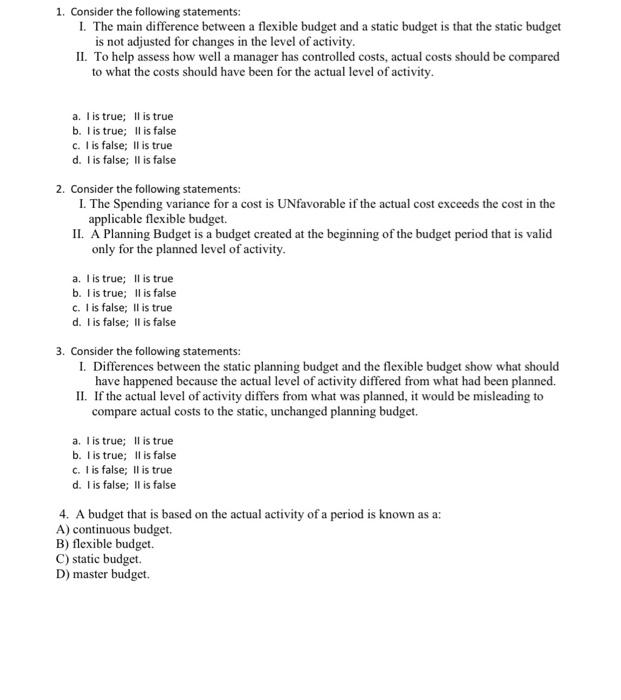 Solved 1. Consider the following statements: I. The main | Chegg.com