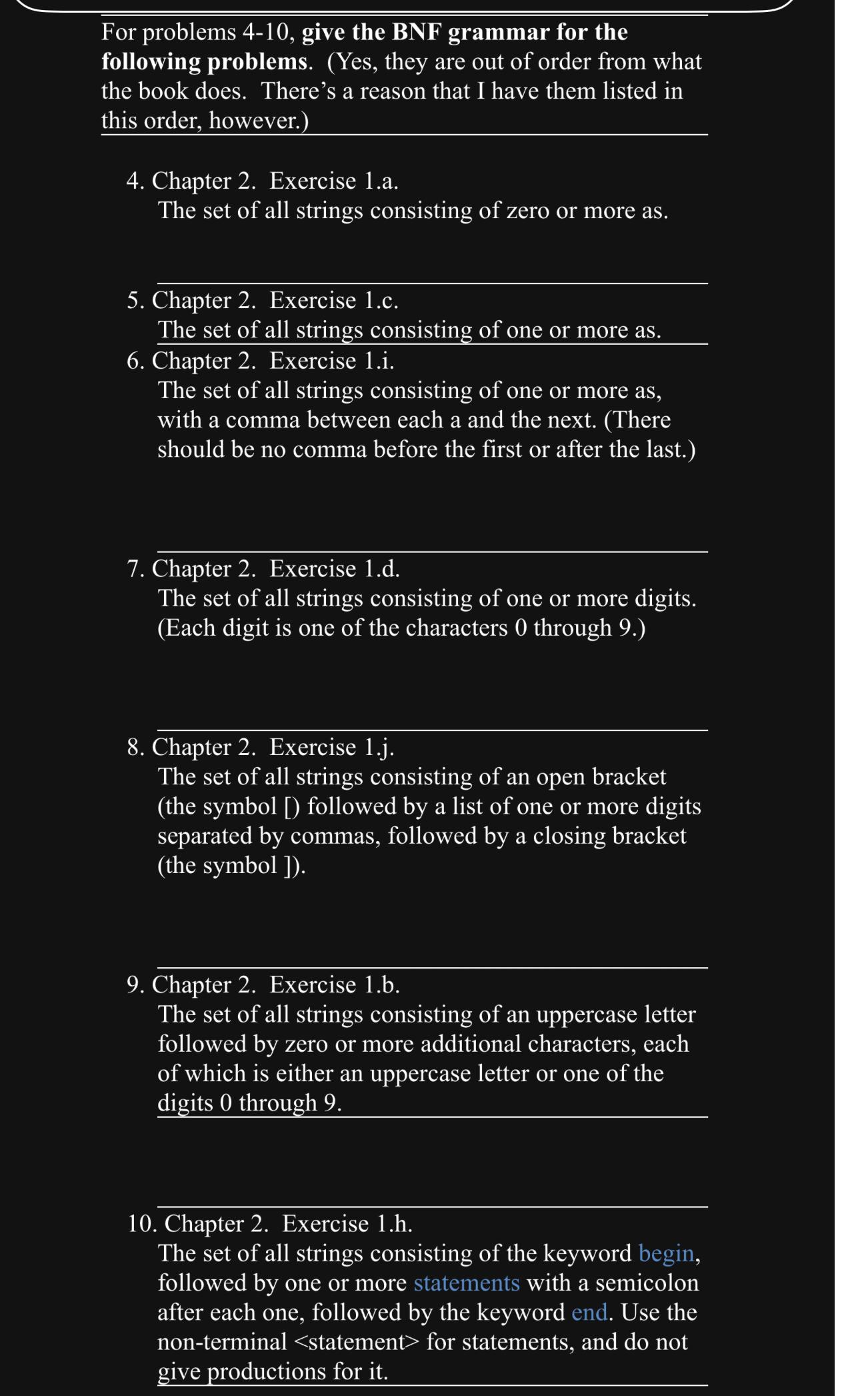 Solved For problems 4-10, ﻿give the BNF grammar for the | Chegg.com