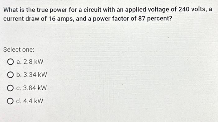 Solved What is the true power for a circuit with an applied | Chegg.com