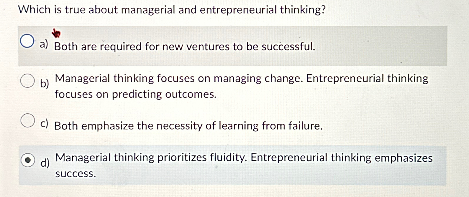 Solved Which is true about managerial and entrepreneurial | Chegg.com