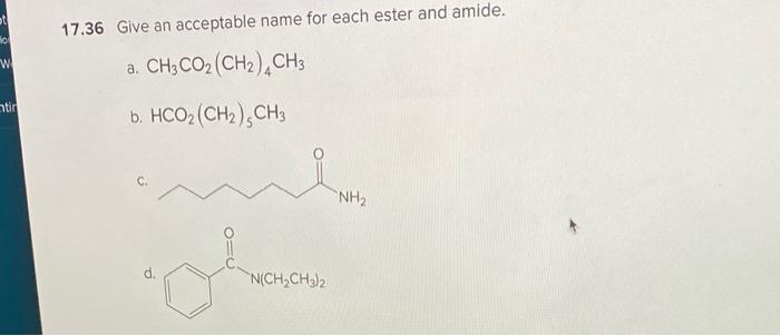 Solved 7.36 Give an acceptable name for each ester and | Chegg.com