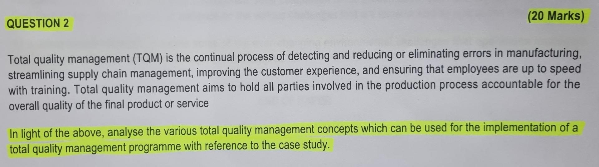 Solved QUESTION 2 (20 Marks) Total quality management (TQM) | Chegg.com