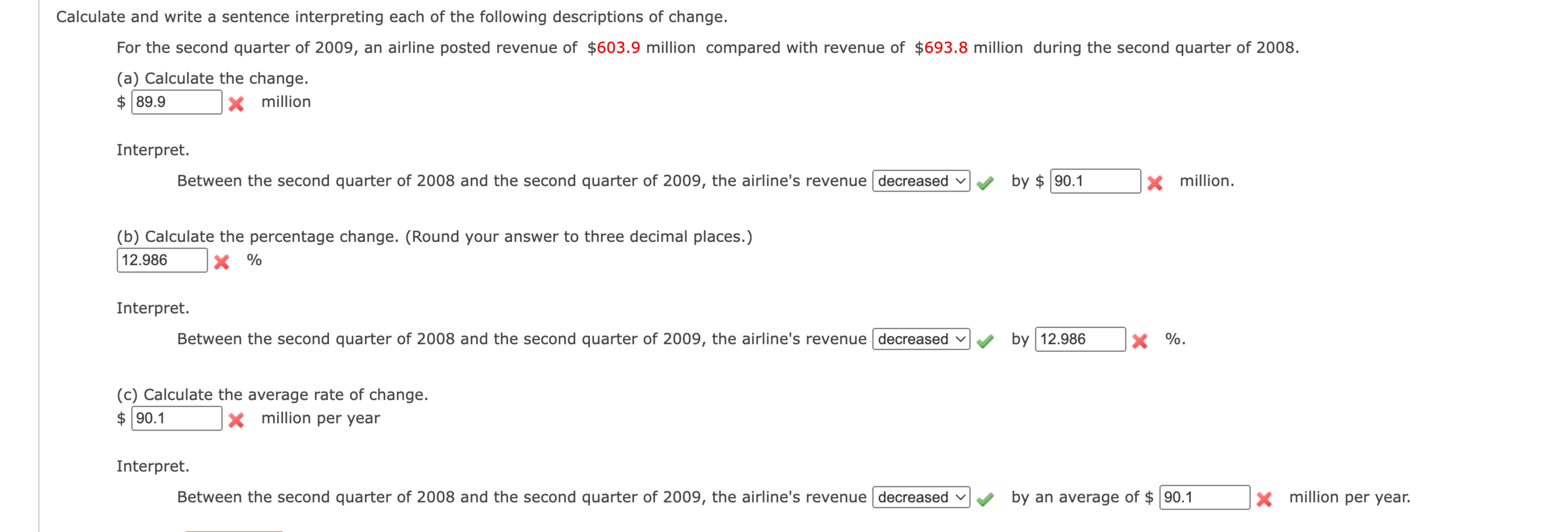 Solved Calculate and write a sentence interpreting each of | Chegg.com