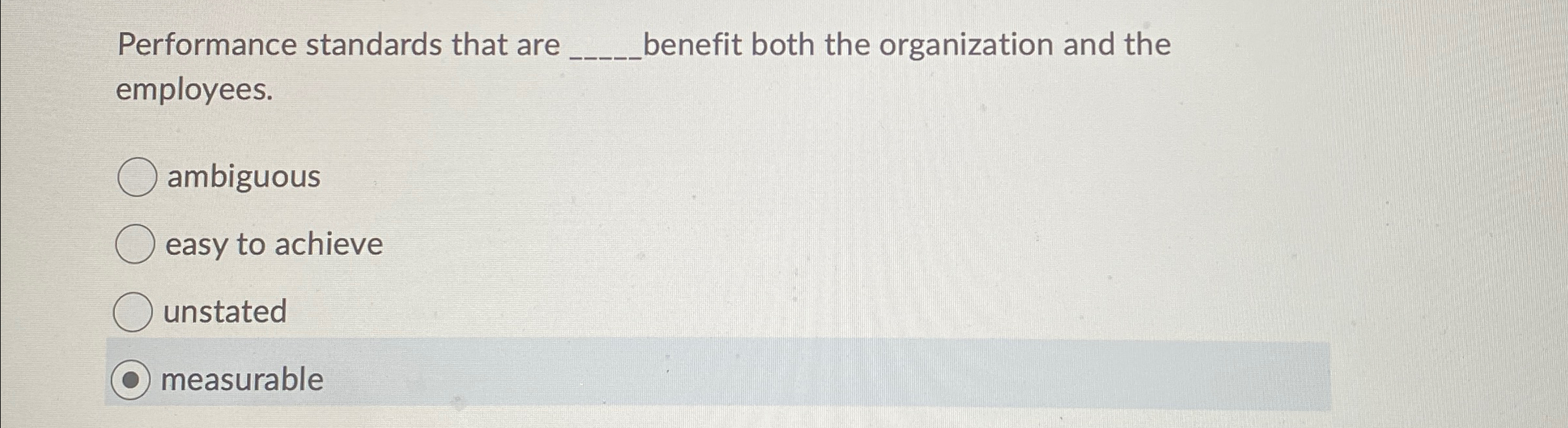 Solved Performance standards that are q, ﻿benefit both the | Chegg.com
