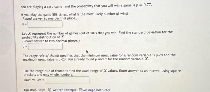 Solved You are playing a card came, and the probability that | Chegg.com