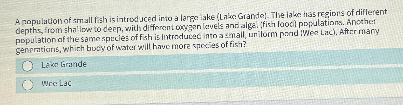 Solved A population of small fish is introduced into a large | Chegg.com