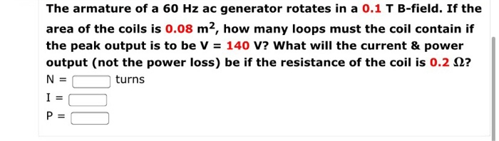 Solved The armature of a 60 Hz ac generator rotates in a 0.1 | Chegg.com