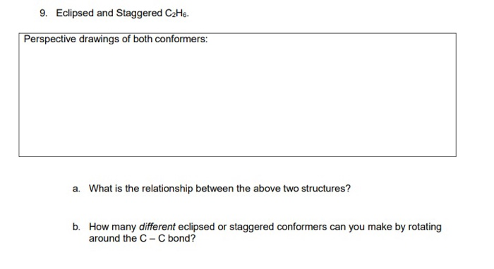 Solved 9. Eclipsed and Staggered C2H6. Perspective drawings | Chegg.com