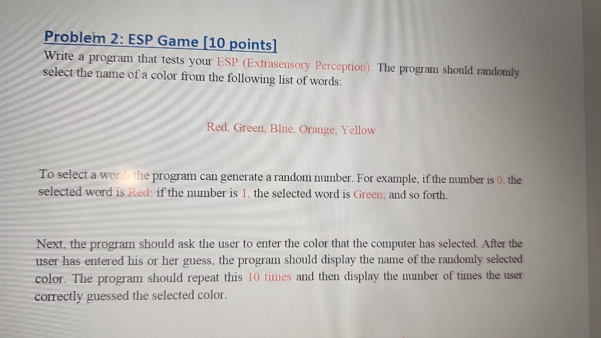 Solved Problem 2 Esp Game [10 Points] Write A Program That