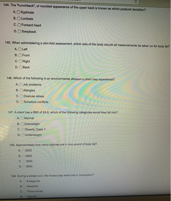 Solved 144. The "hunchback, or rounded appearance of the | Chegg.com