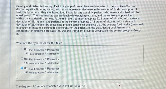 Solved Gaming and distracted eating, Part I: A group of | Chegg.com