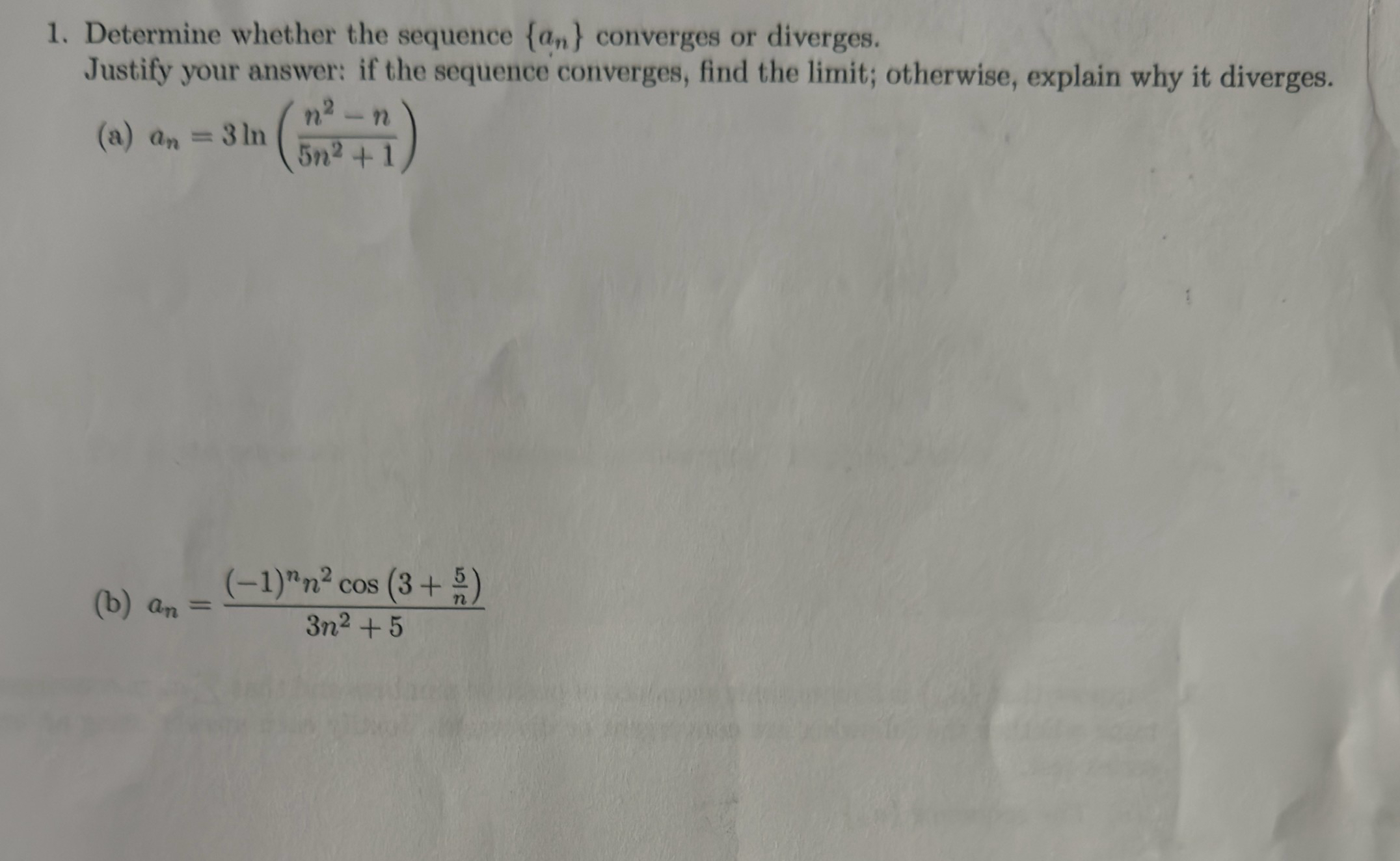 Solved Determine whether the sequence {an} ﻿converges or | Chegg.com