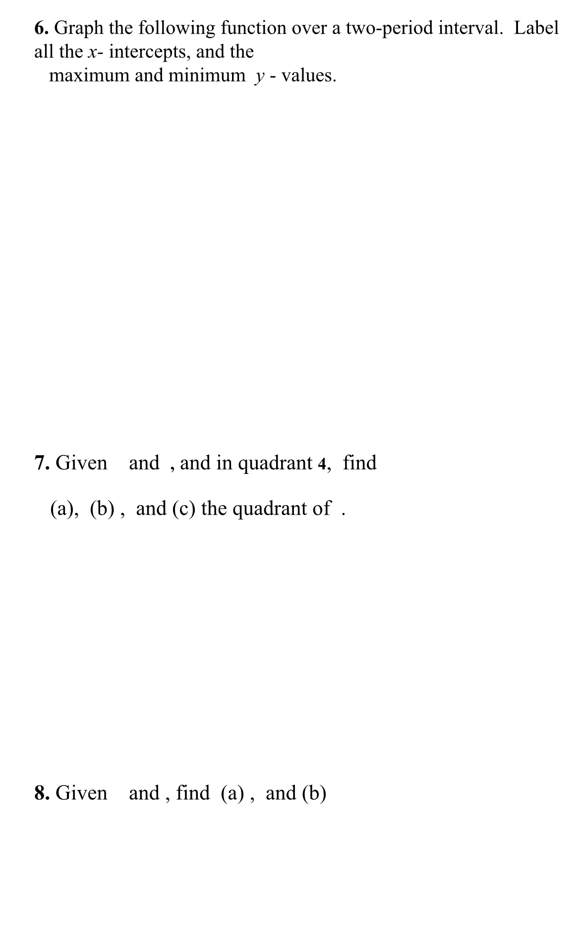 Graph the following function over a two-period | Chegg.com