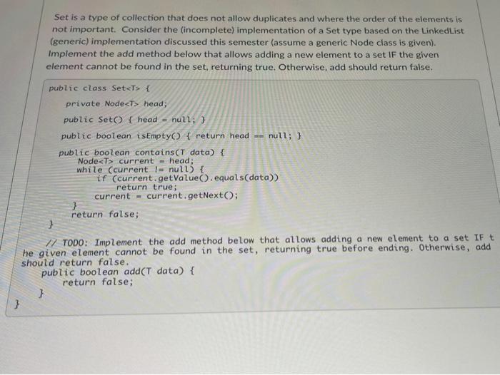 Solved Set is a type of collection that does not allow | Chegg.com