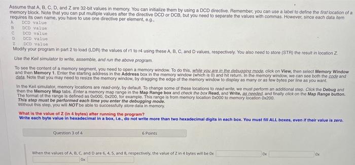 Assume that A, B, C, D, and Z are 32-bit values in | Chegg.com