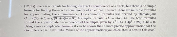 Solved 3. (12 pts) There is a formula for finding the exact | Chegg.com