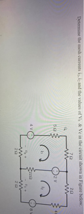 Solved Determine the mesh currents ij. iz and the values of | Chegg.com