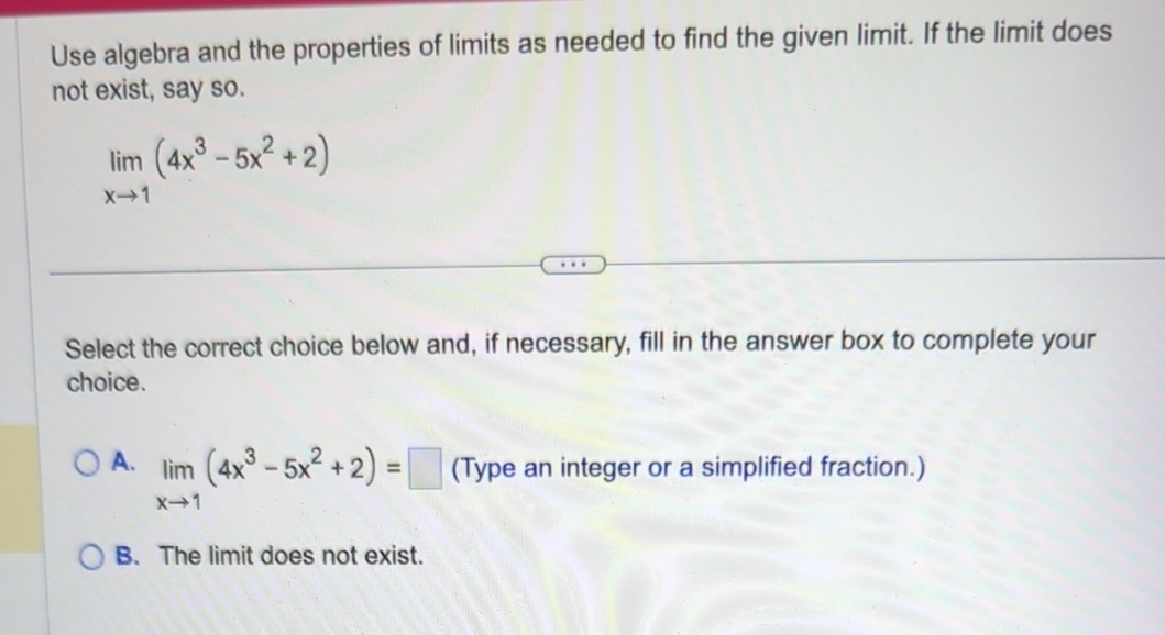 Solved Use algebra and the properties of limits as needed to | Chegg.com