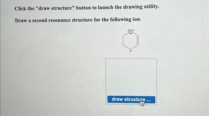 Solved Click the "draw structure" button to launch the | Chegg.com