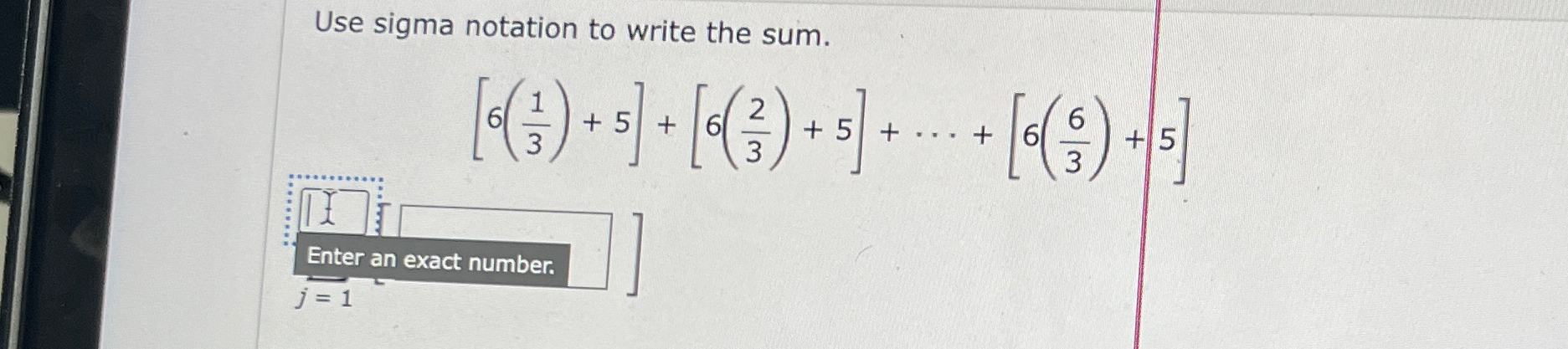 Solved Use sigma notation to write the | Chegg.com