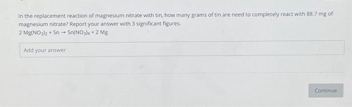 Solved In the replacement reaction of magnesium nitrate with | Chegg.com
