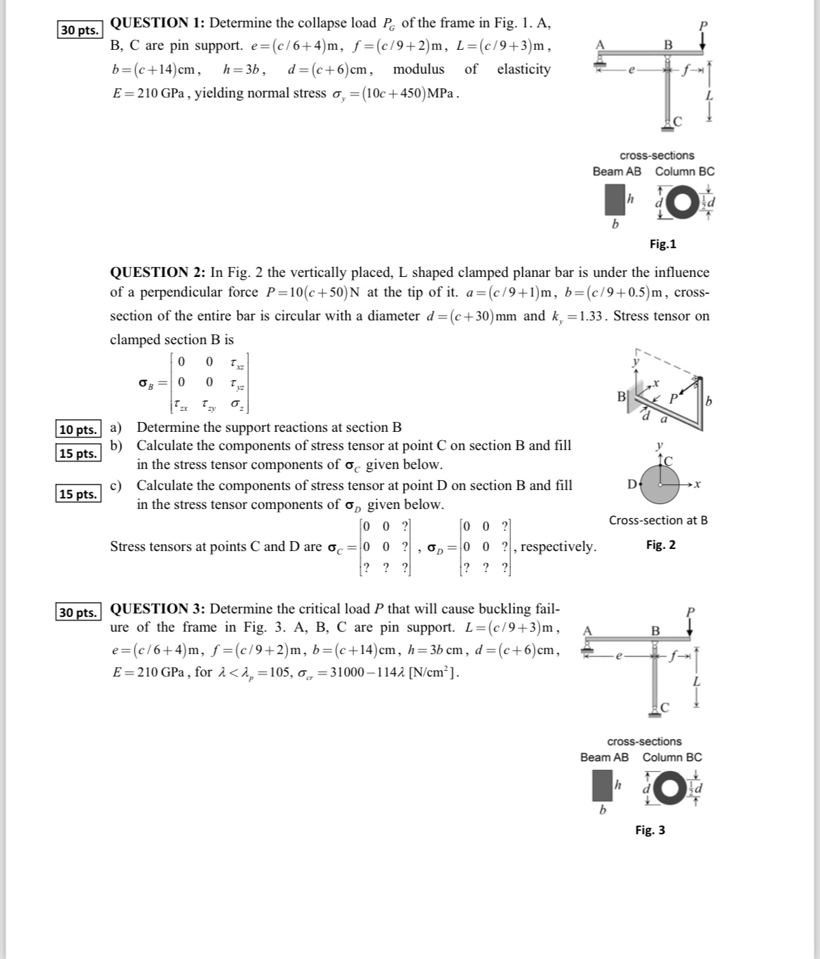 Solved 30 pts. QUESTION 1: Determine the collapse load PG | Chegg.com Solved 30 pts. QUESTION 1: Determine the collapse load PG | Chegg.com