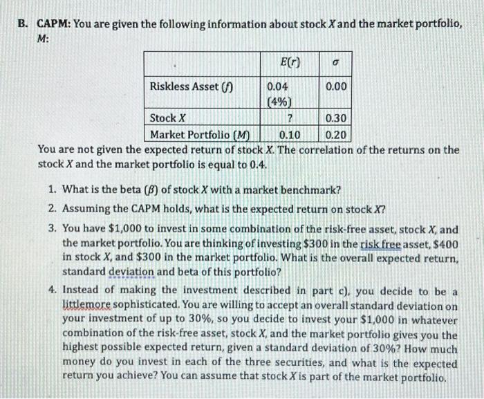 Solved B. CAPM: You are given the following information | Chegg.com
