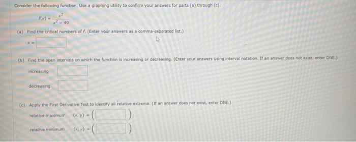 Solved Consider the following function, Use a graphing | Chegg.com